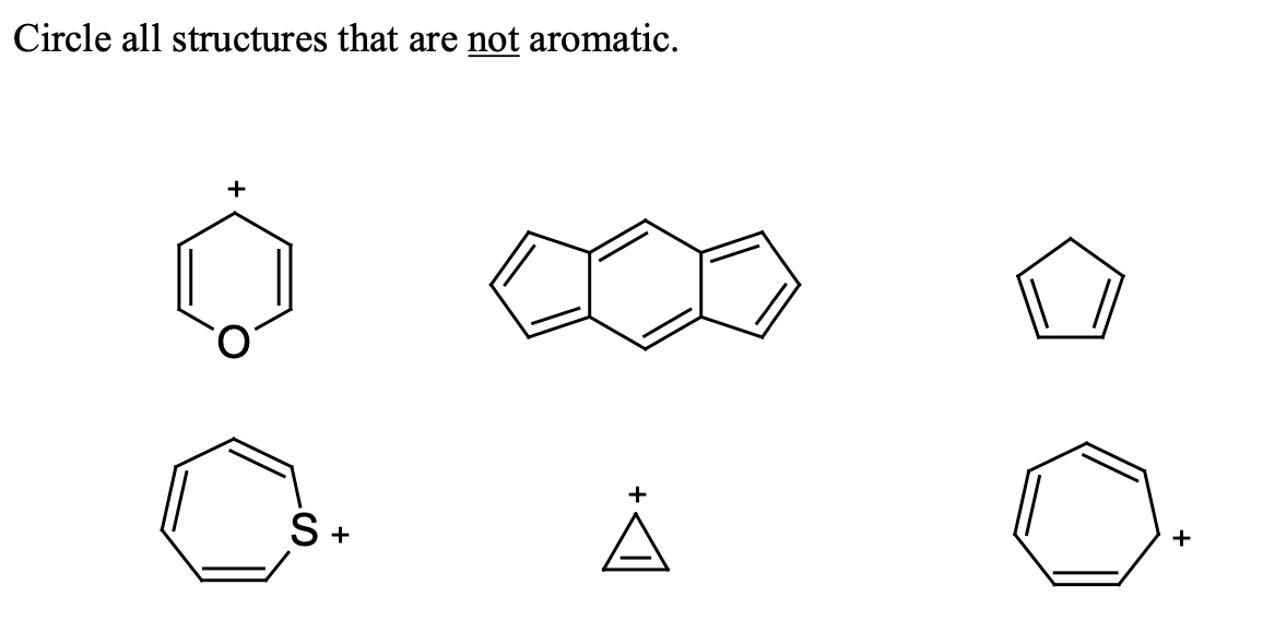Solved Circle all structures that are not aromatic. | Chegg.com