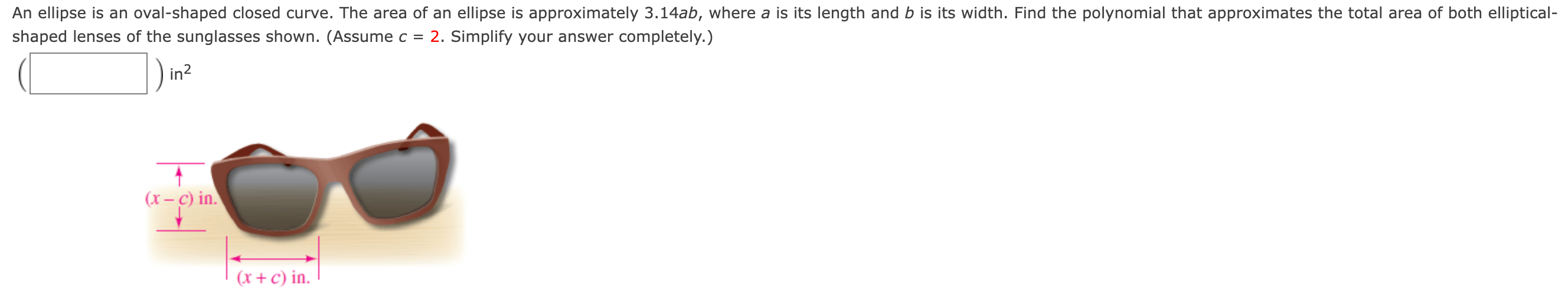 Solved shaped lenses of the sunglasses shown. (Assume c=2. | Chegg.com