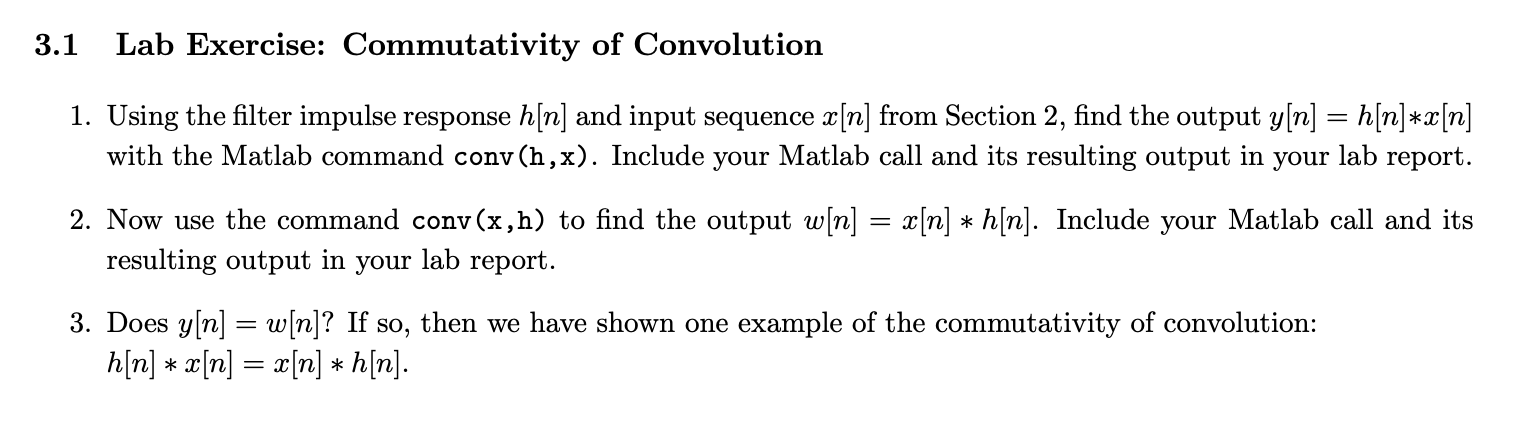 Solved 3.1 Lab Exercise: Commutativity of Convolution 1. | Chegg.com