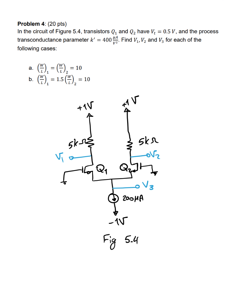 Solved Problem 4: (20 pts) In the circuit of Figure 5.4, | Chegg.com