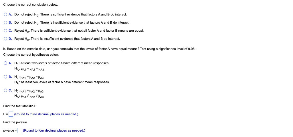 Solved Consider the following data for a two-factor | Chegg.com