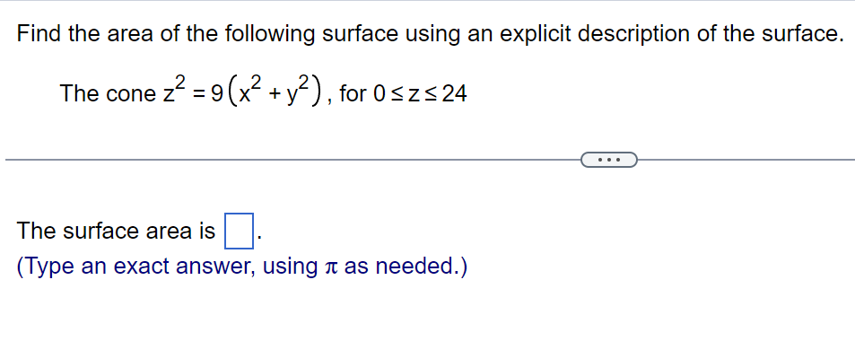 Solved Find the area of the following surface using an | Chegg.com