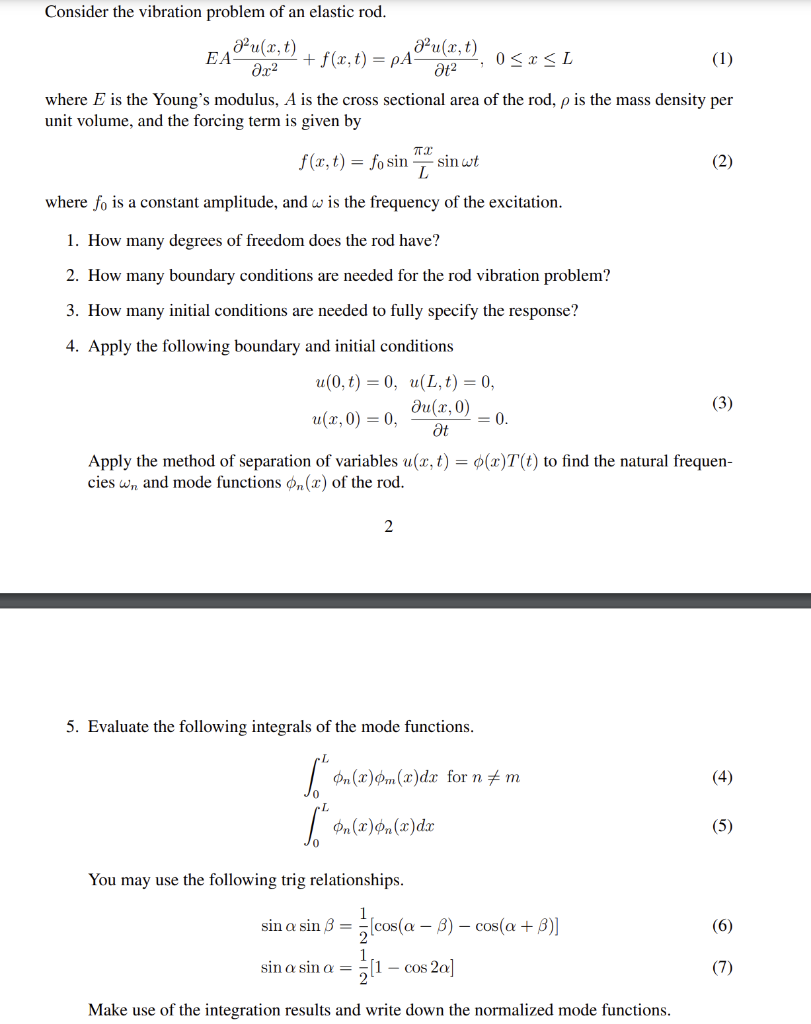 Solved Consider the vibration problem of an elastic rod. | Chegg.com