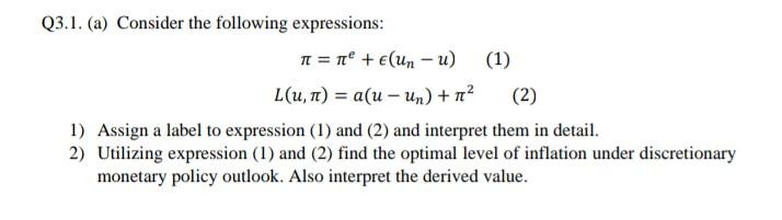 Solved Q3.1. (a) Consider the following expressions: T = Te | Chegg.com
