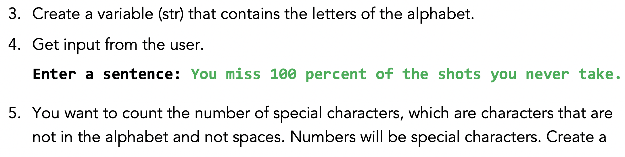 Solved 3 Create A Variable Str That Contains The Letters 