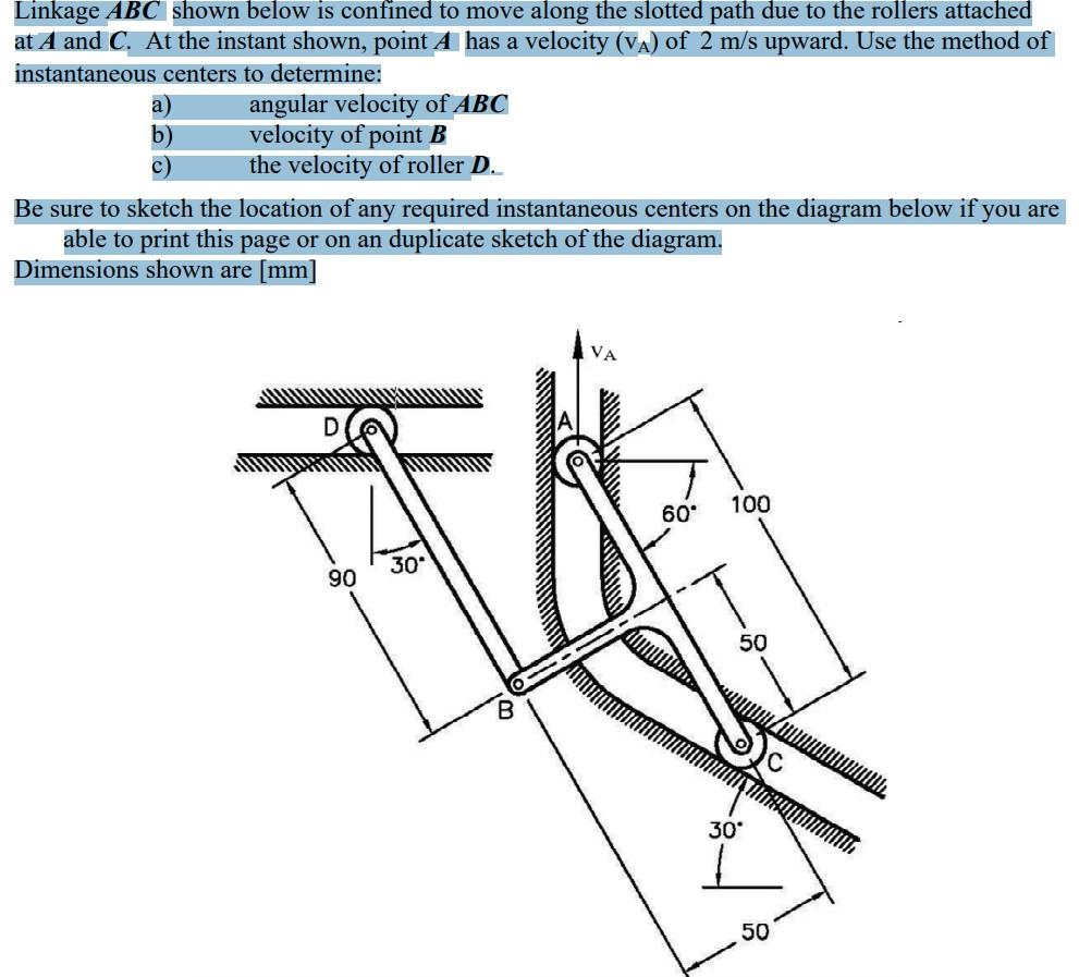Solved Linkage ABC shown below is confined to move along the | Chegg.com