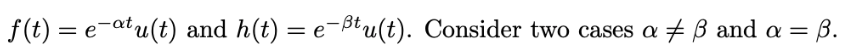 Solved 3. Using the function conv in MATLAB, compute the | Chegg.com