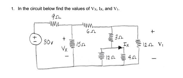 Solved 1. In the circuit below find the values of Vx, Ix, | Chegg.com