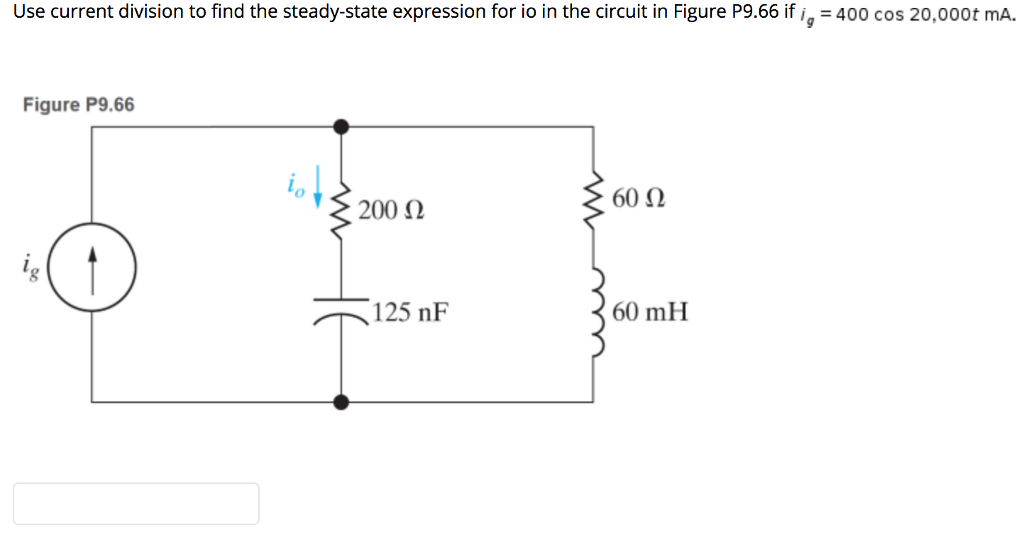 Solved Use current division to find the steady-state | Chegg.com