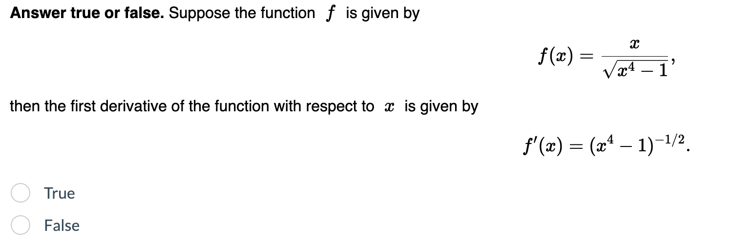 Solved Answer true or false. Suppose the function f is given | Chegg.com