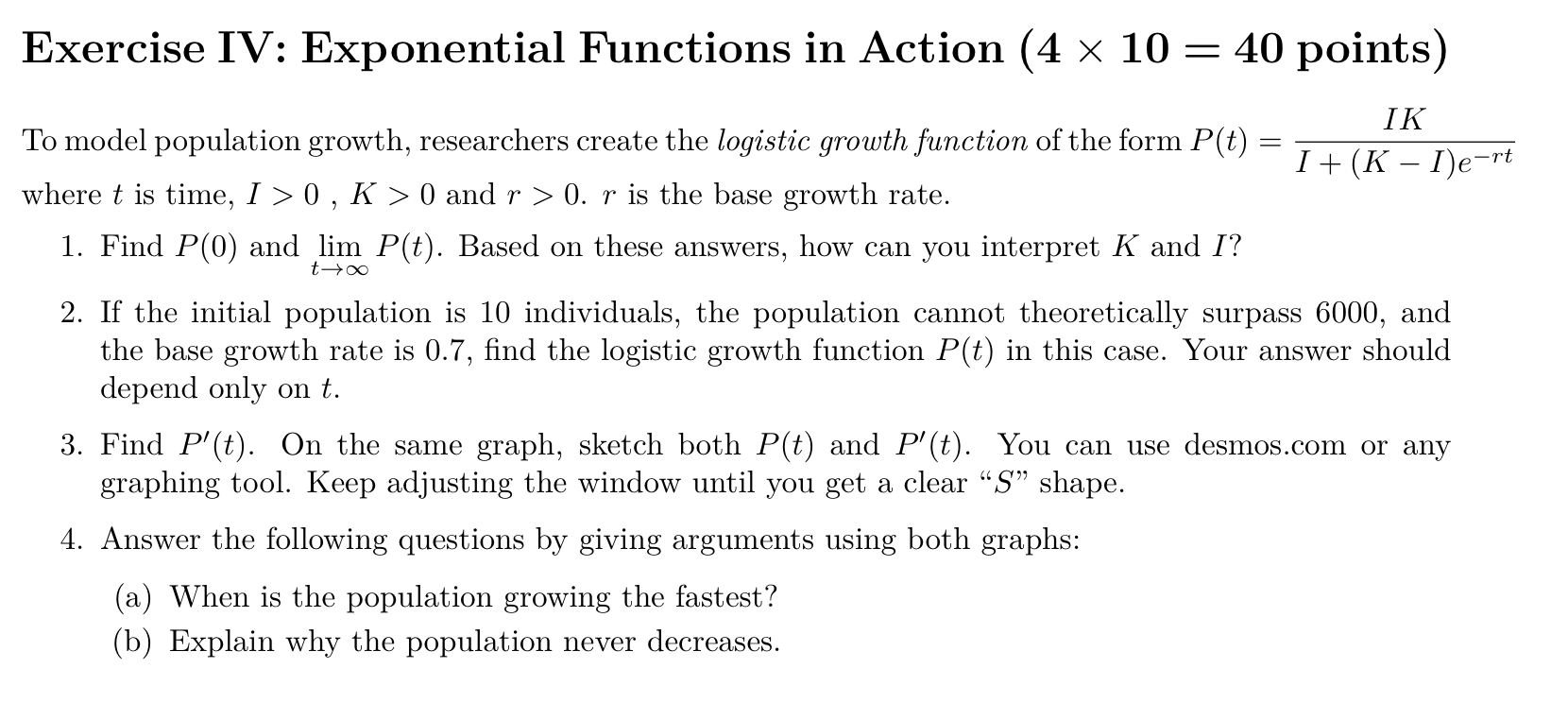 Exercise IV: Exponential Functions in Action (4×10=40 | Chegg.com