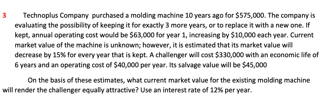 Solved Technoplus Company purchased a molding machine 10 | Chegg.com