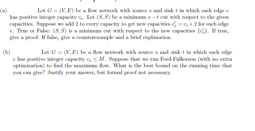 Solved Let \\( G=(V, E) \\) be a flow network with source | Chegg.com