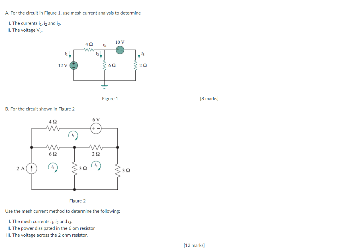Solved A. For the circuit in Figure 1, use mesh current | Chegg.com