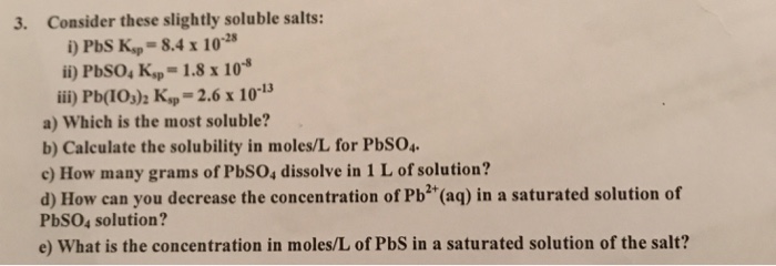 Solved 3. Consider these slightly soluble salts: PbS Kap- | Chegg.com