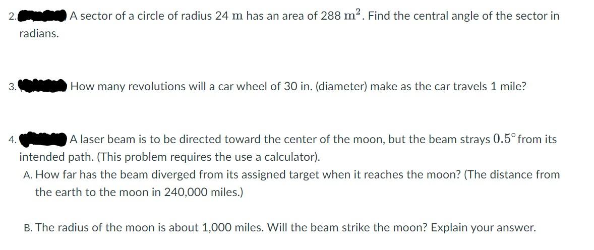 Solved 2. A sector of a circle of radius 24 m has an area of | Chegg.com