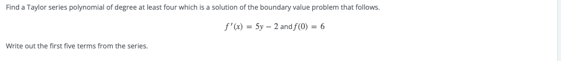 Solved Find a Taylor series polynomial of degree at least | Chegg.com