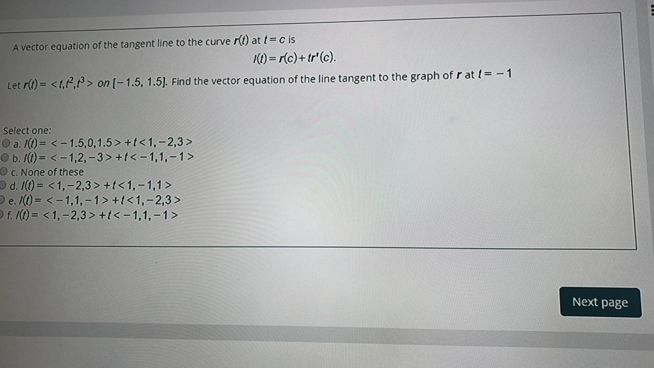 Solved A vector equation of the tangent line to the curve | Chegg.com