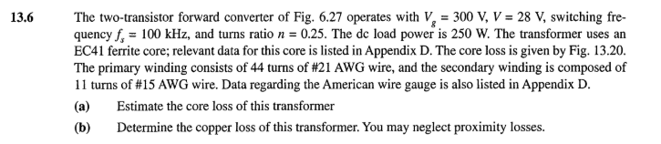 A two-transistor version of the forward converter is | Chegg.com
