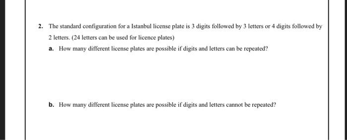 Solved 2. The standard configuration for a Istanbul license | Chegg.com