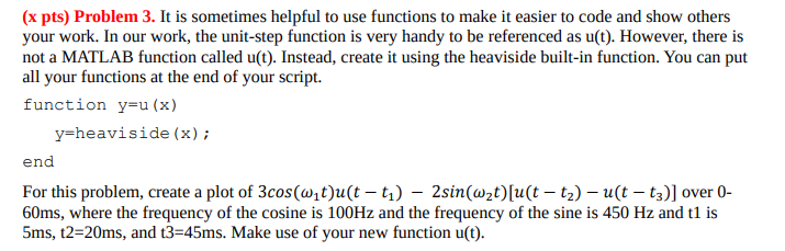 Solved (x pts) Problem 3. It is sometimes helpful to use | Chegg.com