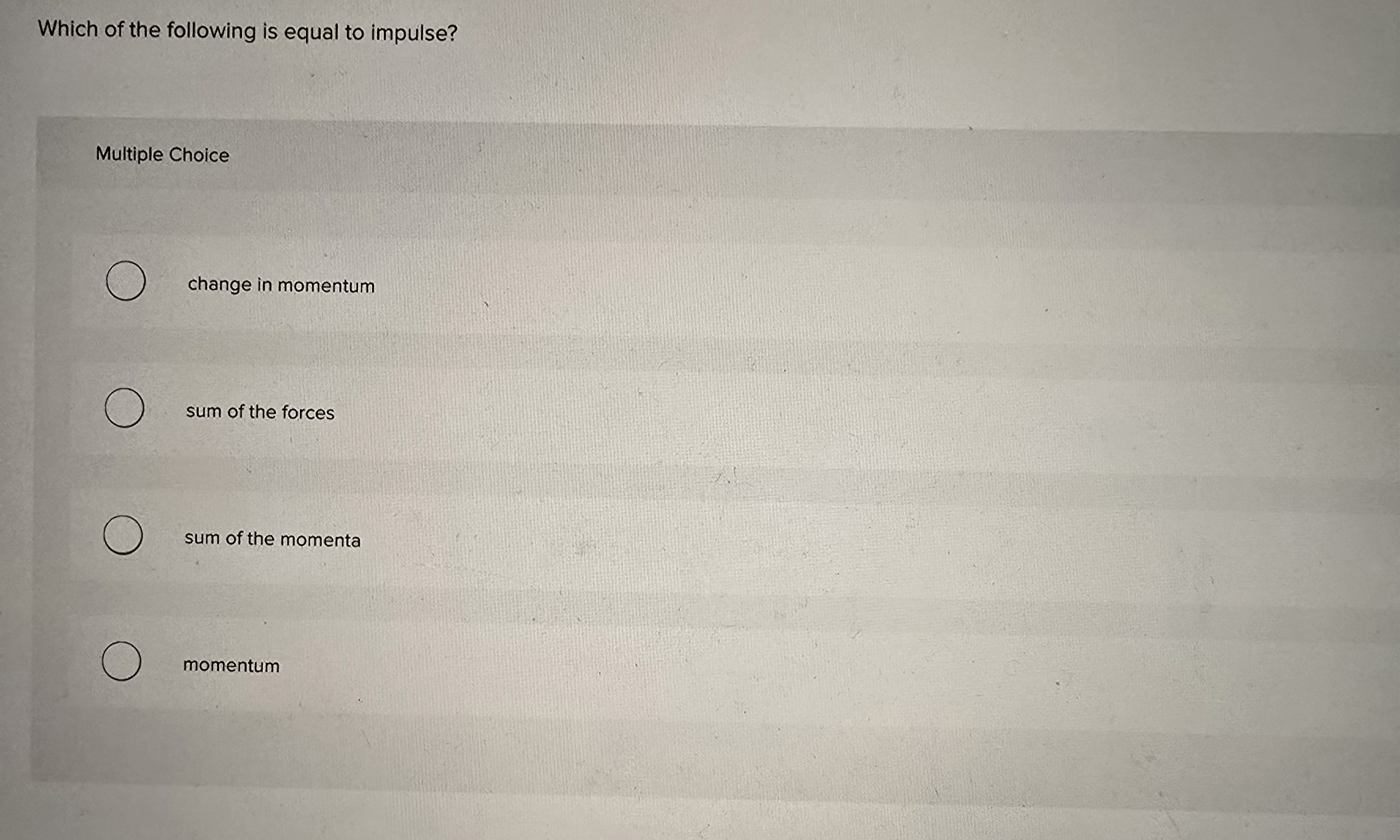 Solved Which of the following is equal to impulse?Multiple | Chegg.com