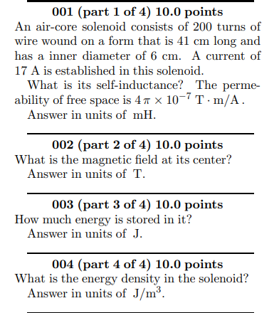 Solved 001 (part 1 of 4 ) 10.0 points An air-core solenoid | Chegg.com