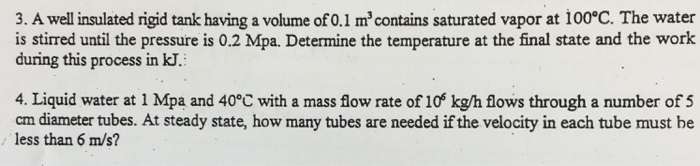 Solved A well insulated rigid tank having a volume of 0.1 | Chegg.com