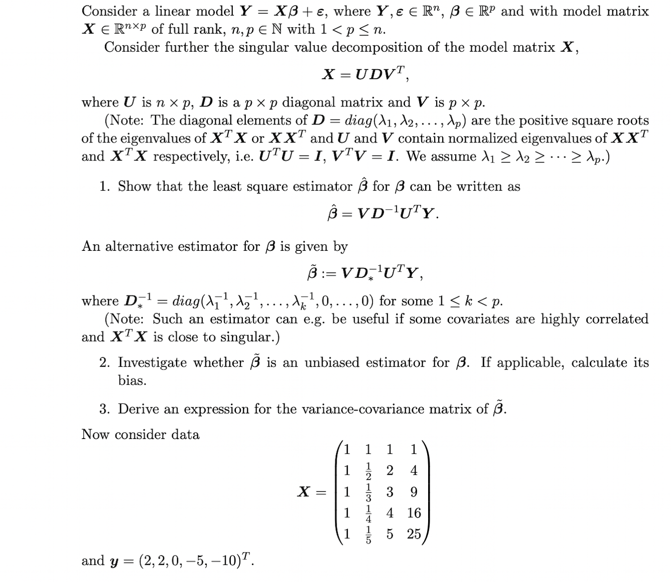 Solved Consider a linear model Y=Xβ+ε, where Y,ε∈Rn,β∈Rp and | Chegg.com