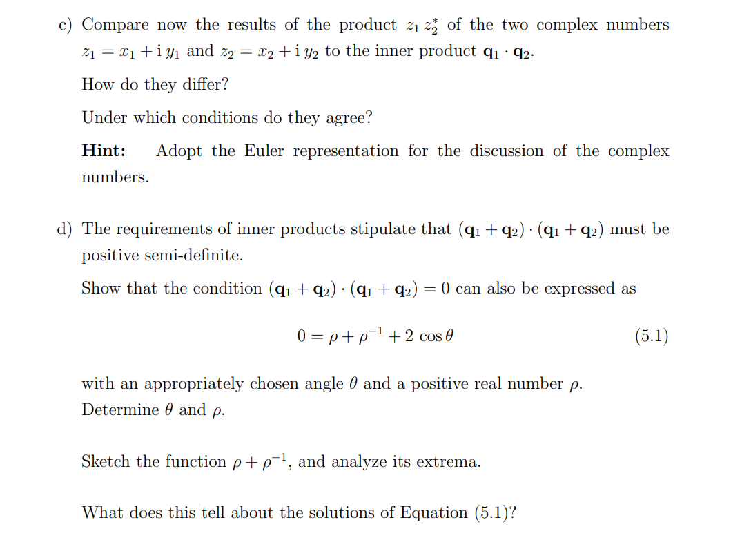 Solved A complex number z∈C can be represented as a point | Chegg.com