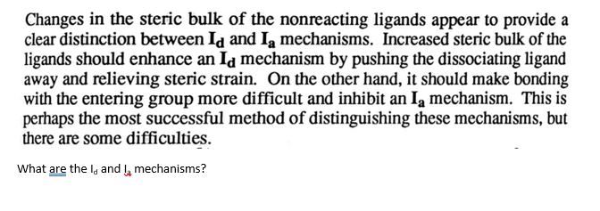 Solved Changes in the steric bulk of the nonreacting ligands | Chegg.com