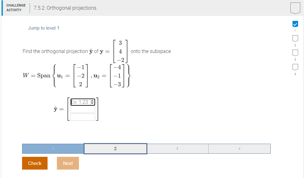 Solved CHALLENGE ACTIVITY 7.5.2: Orthogonal projections. | Chegg.com