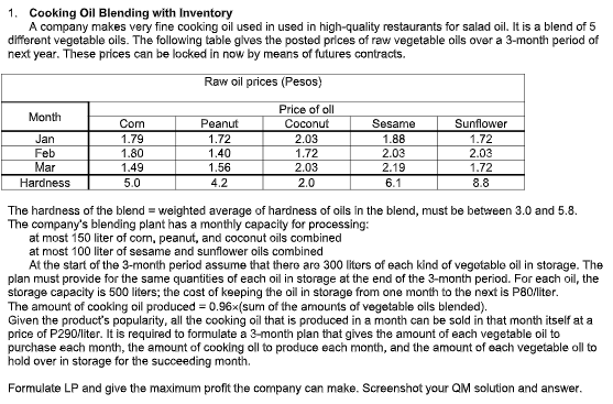 Solved 1. Cooking Oil Blending with Inventory A company | Chegg.com