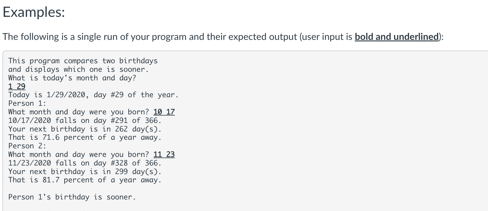 Solved I need to know how to ask the user date of the date | Chegg.com