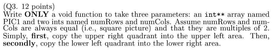 (Q3. 12 points) Write ONLY a void function to take | Chegg.com
