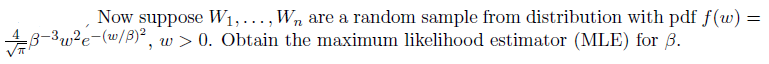 Solved Now suppose W1,…,Wn are a random sample from | Chegg.com