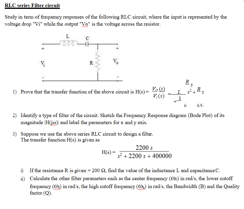 Solved RLC series Filter circuit Study in term of frequency | Chegg.com