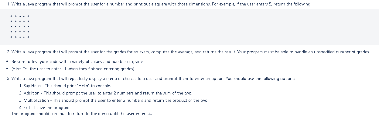 Solved 1. Write a Java program that will prompt the user for | Chegg.com
