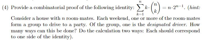 Solved (4) Provide a combinatorial proof of the following | Chegg.com