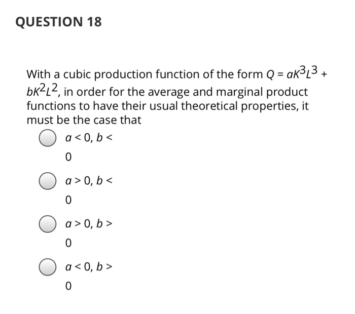 Solved QUESTION 18 3,3 With a cubic production function of | Chegg.com