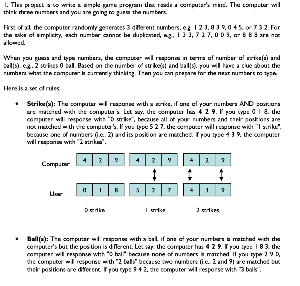 1. This project is to write a simple game program | Chegg.com