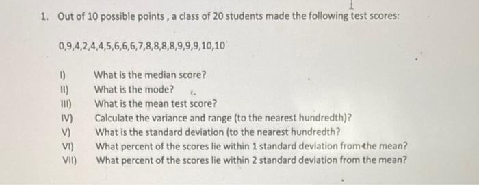Solved 1. Out of 10 possible points, a class of 20 students | Chegg.com