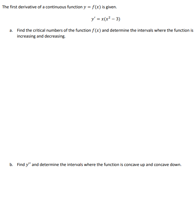 Solved The first derivative of a continuous function y = | Chegg.com