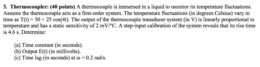 Solved 3. Thermocoupler: (40 points) A thermocouple is | Chegg.com