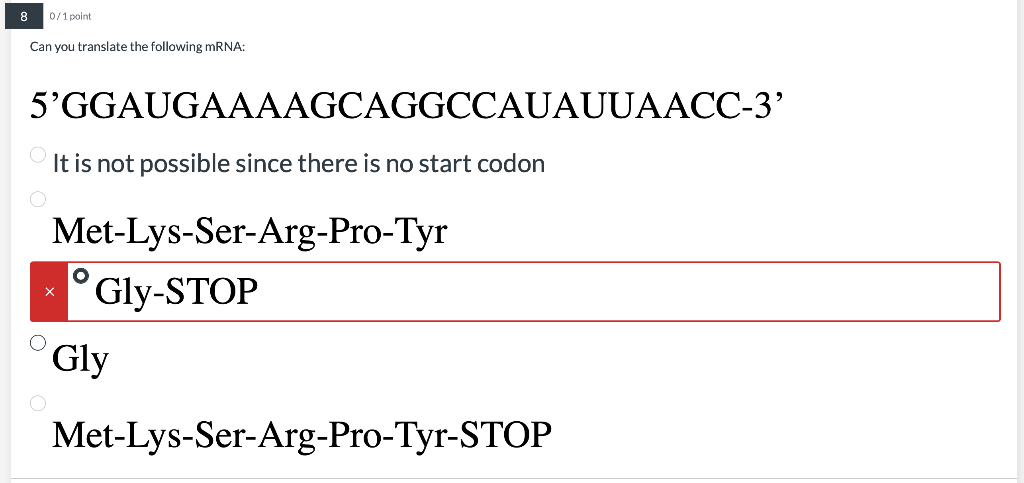 Solved 5'GGAUGAAAAGCAGGCCAUAUUAACC-3' Gly-STOP | Chegg.com