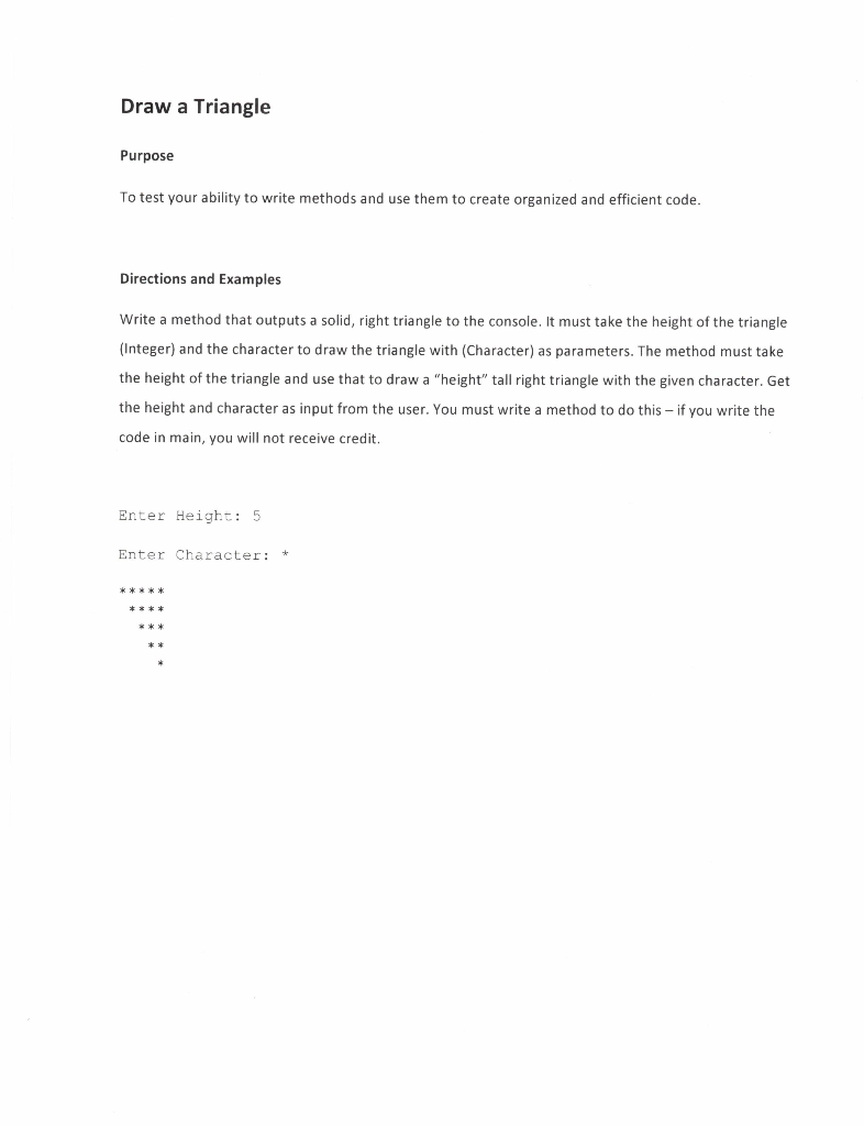Solved Draw a Triangle Purpose To test your ability to write | Chegg.com