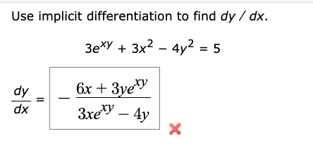 Solved Use implicit differentiation to find | Chegg.com