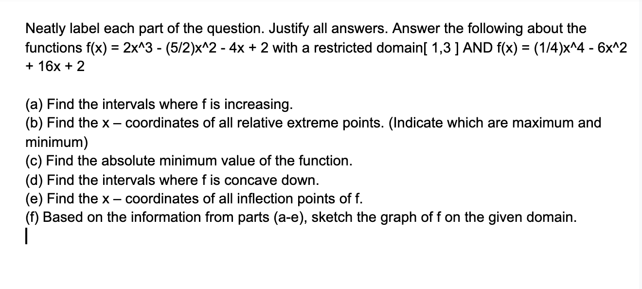 Solved Neatly label each part of the question. Justify all | Chegg.com
