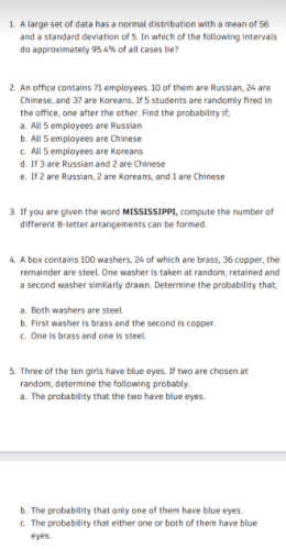 Solved 1. A large set of data has a normal distribution with | Chegg.com