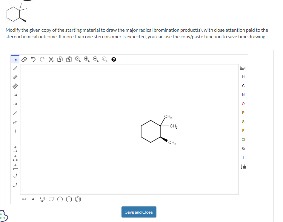 Solved Modify the given copy of the starting material to | Chegg.com